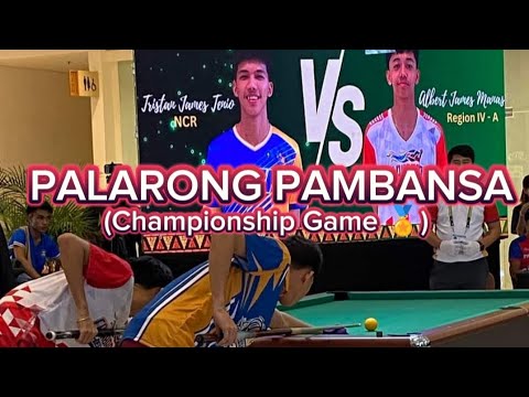 PALARONG PAMBANSA 2024🏅Albert James Manas 🆚 Tristan James Tenio 🎱 ...