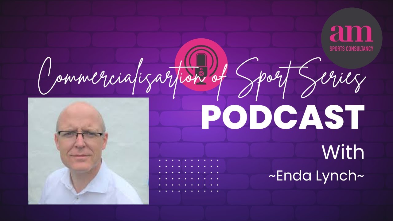 Episode 3 Enda Lynch, CEO of Badminton Ireland talks about his love ...