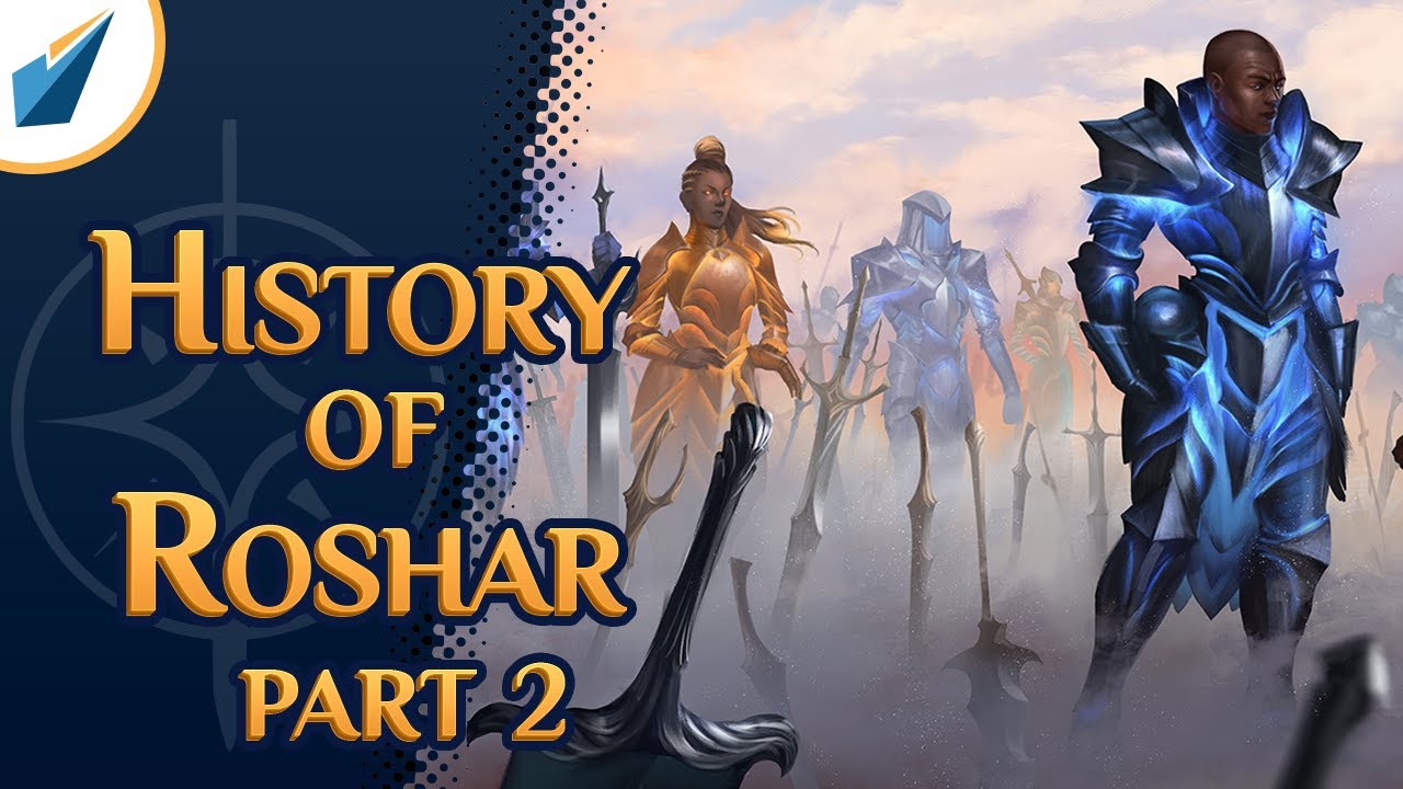 The True History of Roshar: Part 2 | Wind and Truth Shardcast - YouTube