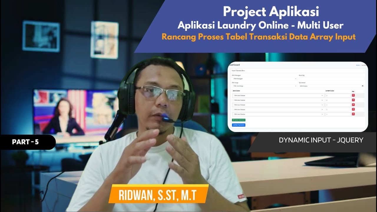 (part 5) Merancang Tabel Transaksi Laundry Online: Input Dinamis (Array ...