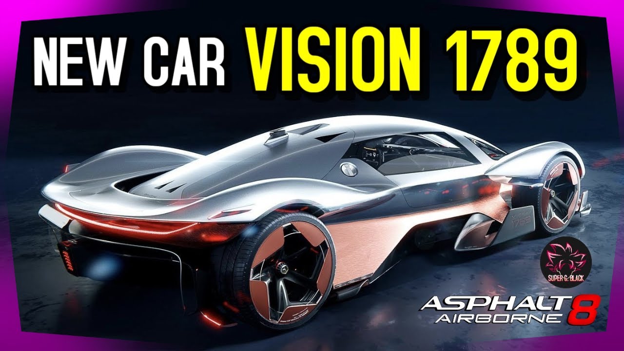 Asphalt 8 WHAT WE KNOW about the NEW VISION 1789 - YouTube