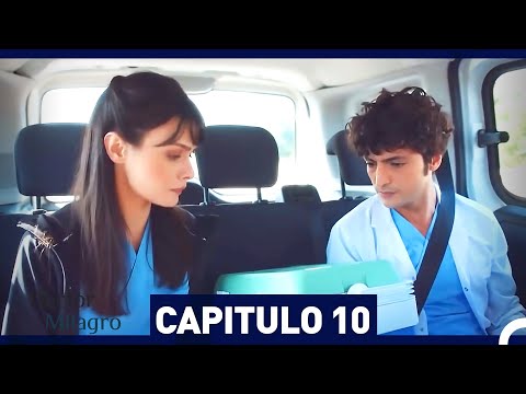 Doctor Milagro Capítulo 10