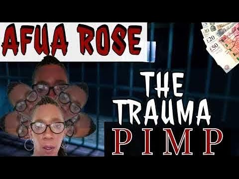 Afua Rose The Trauma Pimp OFFICIAL TRAILER!! The Feminine Mind | # ...