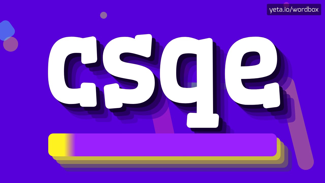 HOW PRONOUNCE CSQE! (BEST QUALITY VOICES) - YouTube