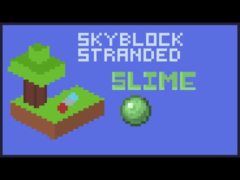 Skyblock Stranded How to Get Slimeballs - YouTube