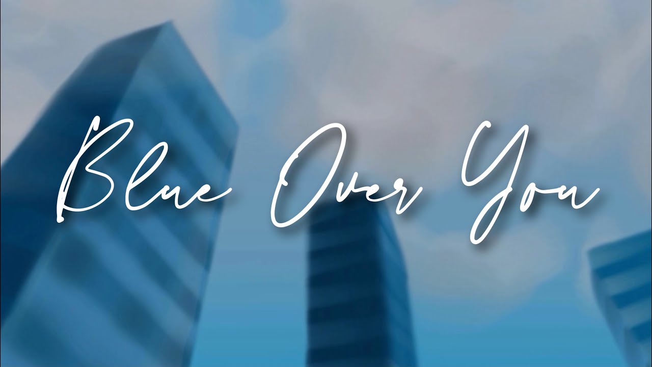 Maaya Mattoo - Blue Over You (Official Lyric Video) - YouTube