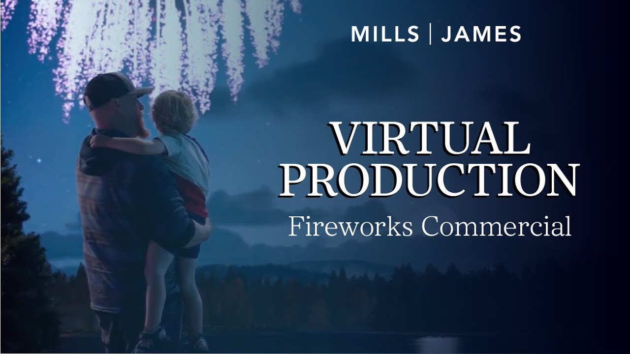 Mills James Virtual Production Fireworks Commercial | Powered by Unreal ...