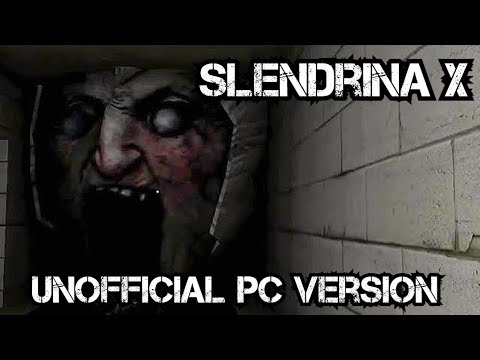Slendrina X Unofficial PC Version Full Gameplay - YouTube