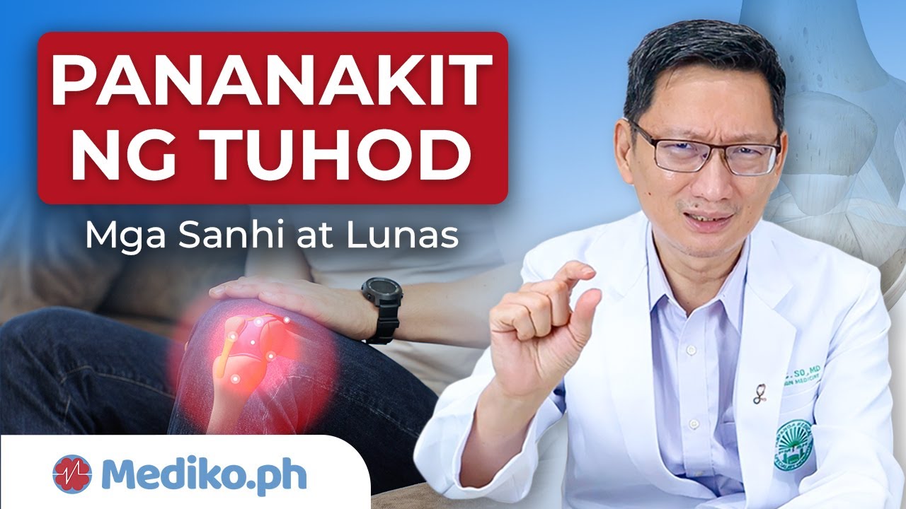 PANANAKIT NG TUHOD: Mga Sanhi at Lunas - YouTube