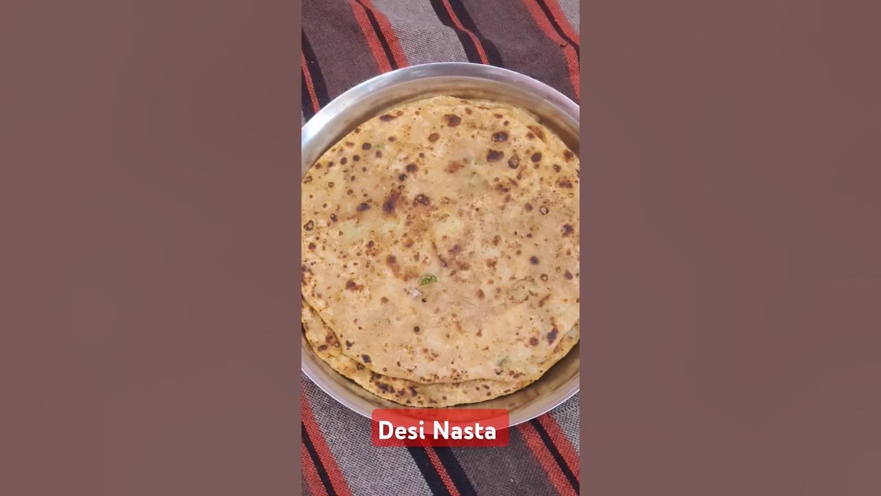 desi Nasta 😍 homemade nasta 👌 indian food #nasta #indianfood #alooparatha #shortsfeed #shorts ...