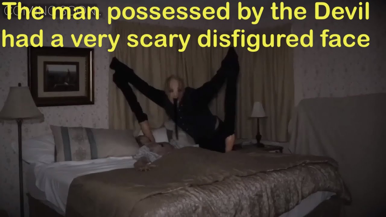 The man possessed by the Devil had a very scary disfigured face #ghost ...