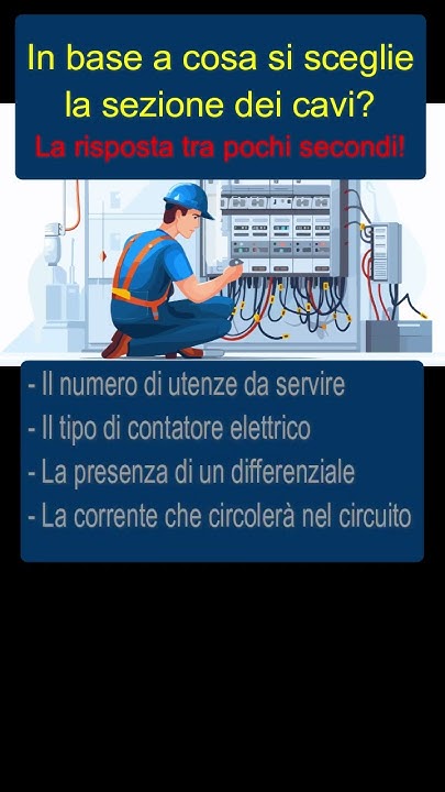 Scuola per elettricista - come si sceglie la sezione dei cavi? - YouTube