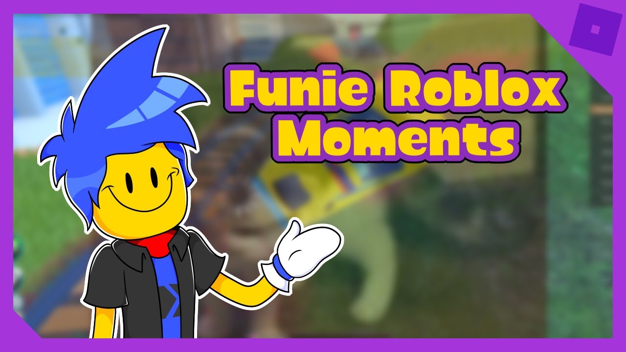 Funie Roblox Moments - YouTube