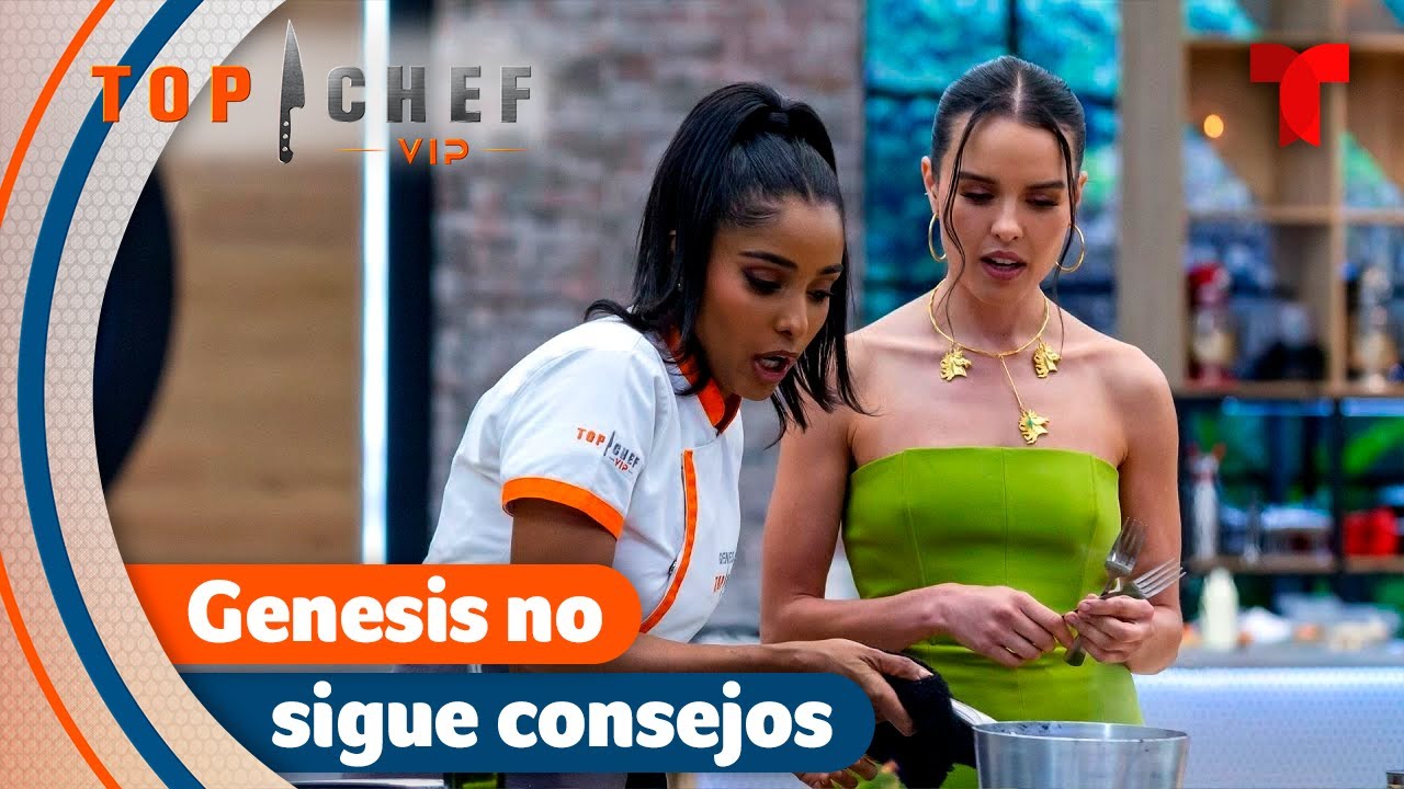 Genesis confía 200% en su tapioca | Top Chef VIP 2 | Telemundo ...