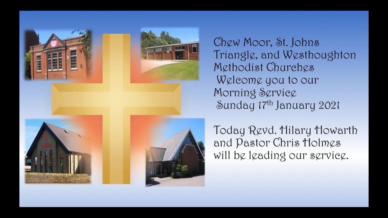 Triangle Community Church Service: Sunday 17th January 2021 - YouTube