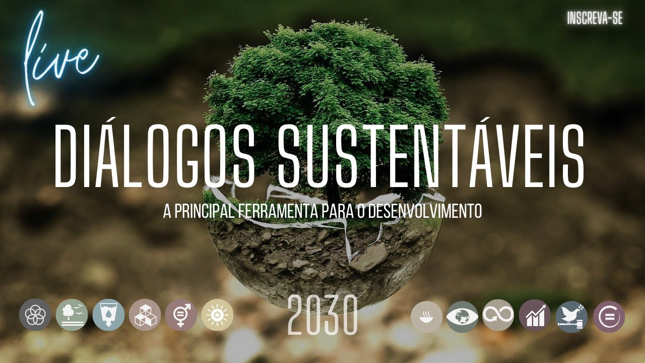 Diálogos Sustentáveis 2030 - YouTube