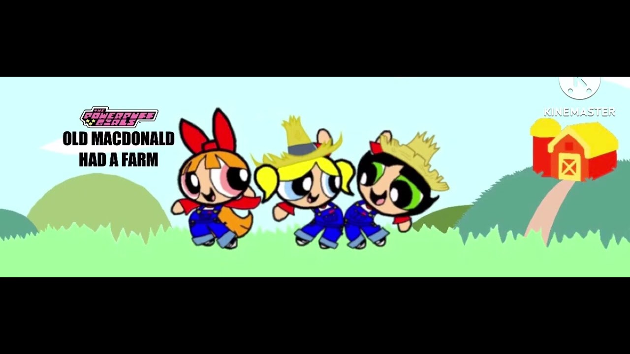 The Powerpuff Girls: Bubbles -Old MacDonald Had A Farm (COMPLETE ...
