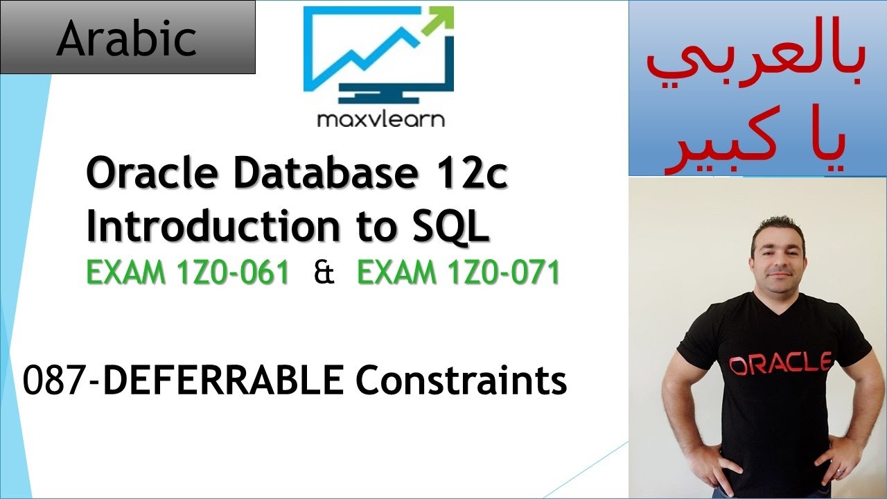 087 Oracle Sql 12c Deferrable Constraints هاي حلوه Youtube