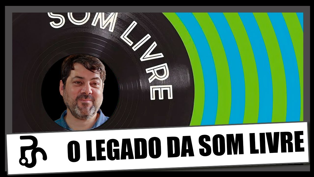 A história da Som Livre: uma biografia do ouvido brasileiro - YouTube