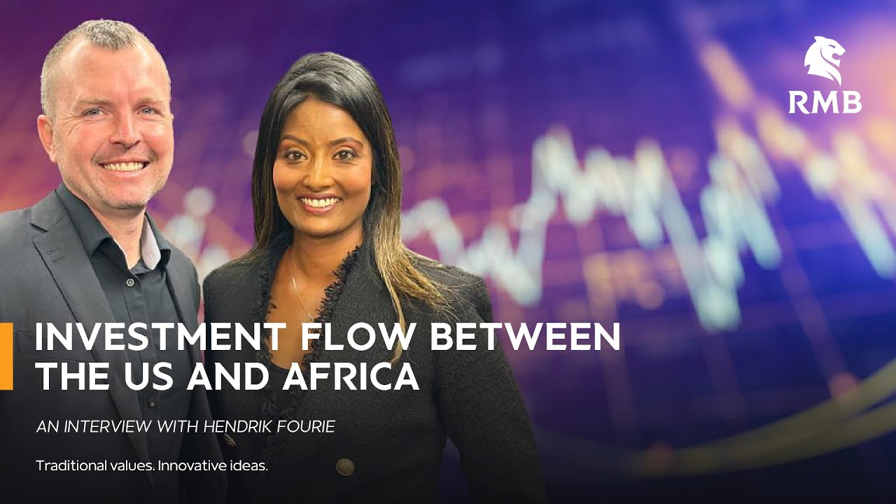 Investment flow between the US and Africa, Hendrik Fourie ...