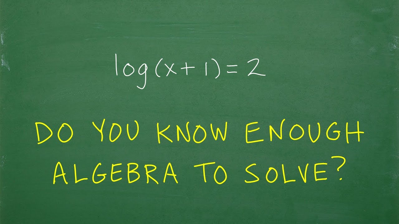 Log x 1 2 X Do You Have The Algebra Skills To Solve This