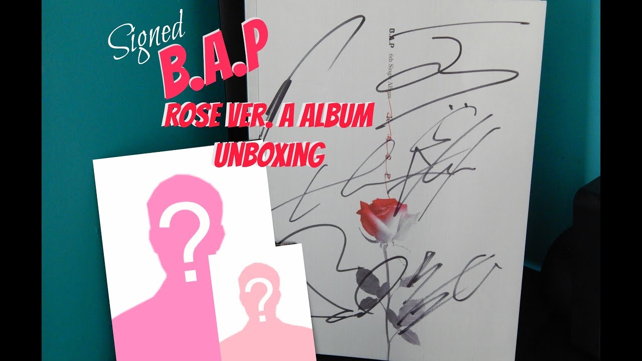 Signed B.A.P Rose ver. A Album Unboxing - YouTube
