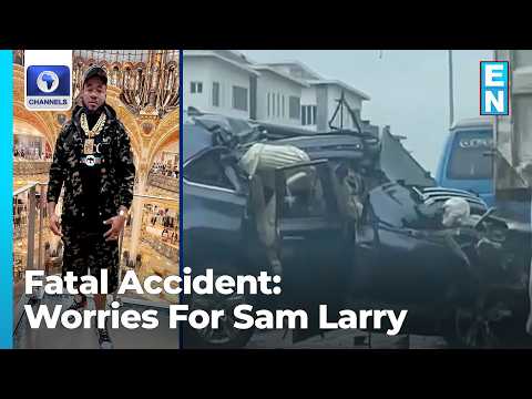 Fatal Accident: Worries, Sympathies Pour For Controversial Music Promoter Sam Larry