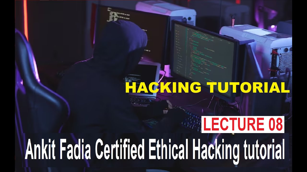 Cyber Security and Ethical Hacking Tutorial in english || Lecture-8 ...