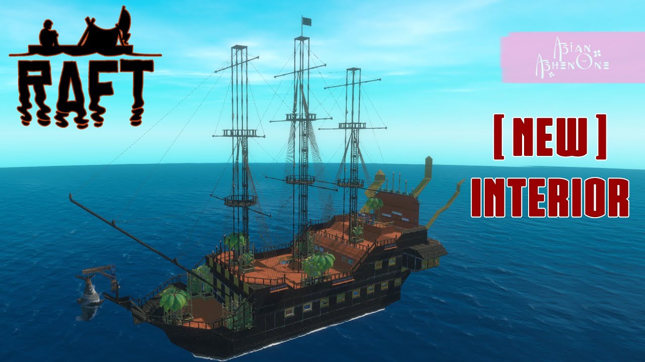 [NEW] Black Pearl Interior Tour | Raft - YouTube