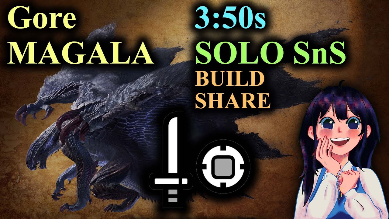 SnS | Gore Magala 3:50s fight time | Sword and Shield Build Share ...