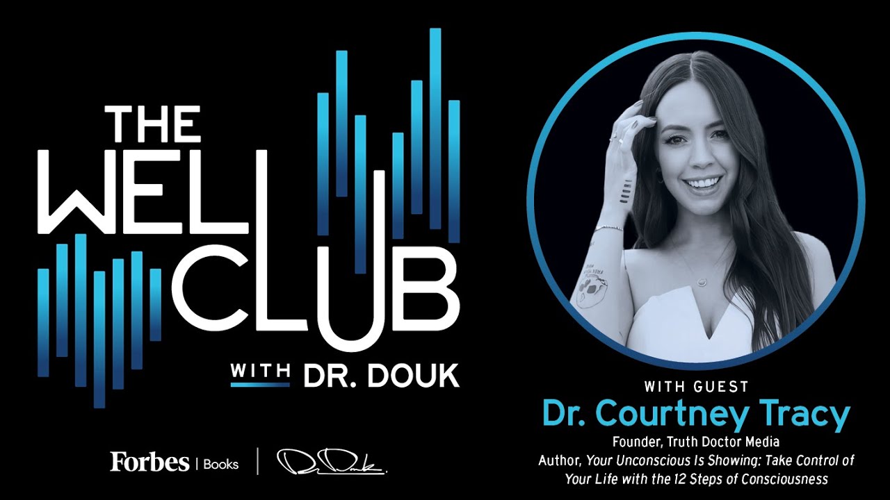The Truth Doctor: Dr. Courtney Tracy on Mental Health, Healing & Owning ...