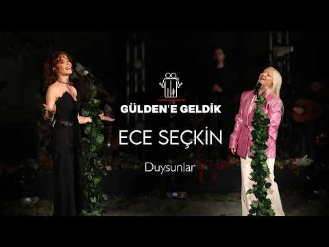 Gülden X Ece Seçkin - Duysunlar (Gülden'e Geldik) #Canlı