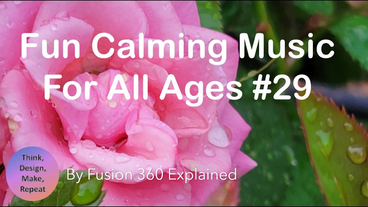 Fun Calming Music For All Ages #29 - YouTube