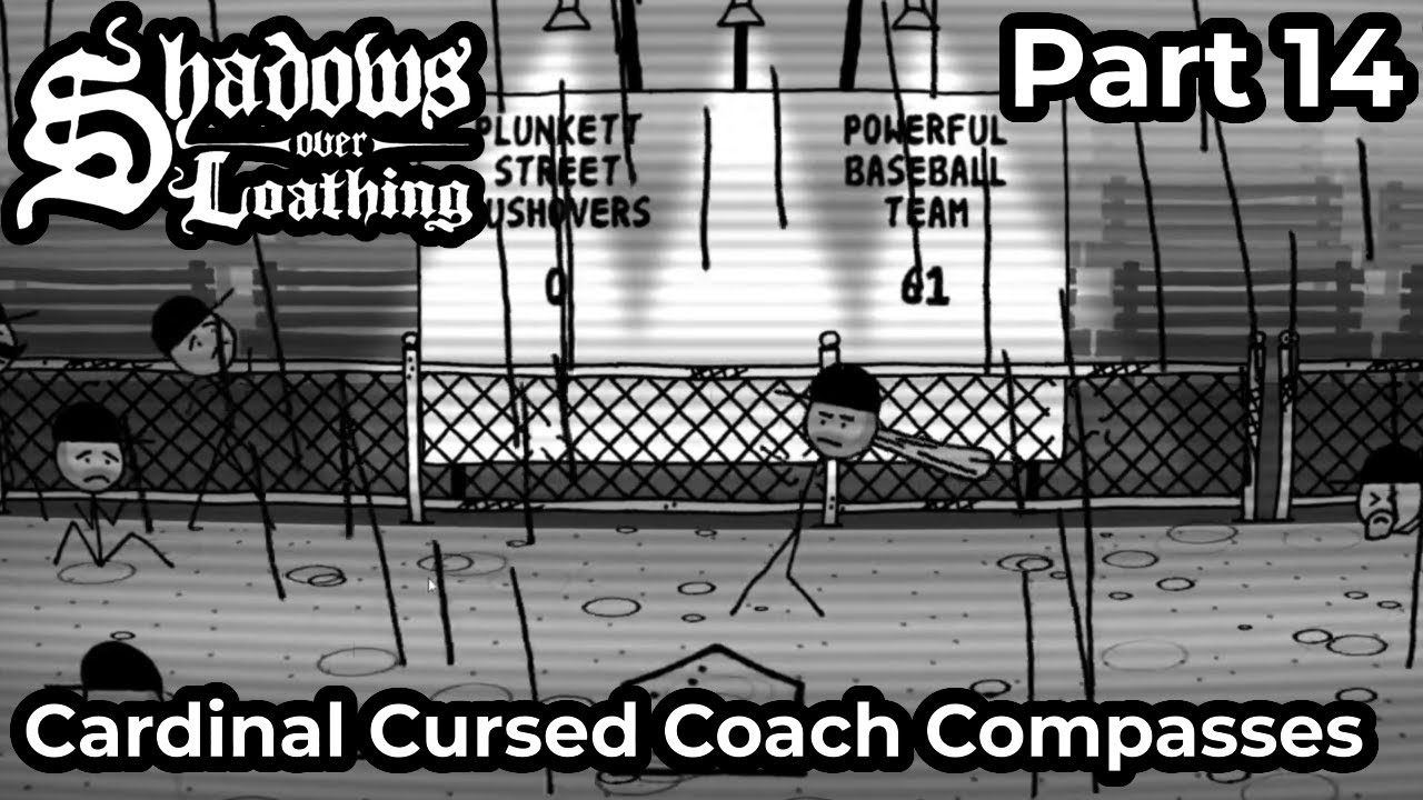 Cardinal Cursed Coach Compasses | Shadows Over Loathing - Part 14 - YouTube