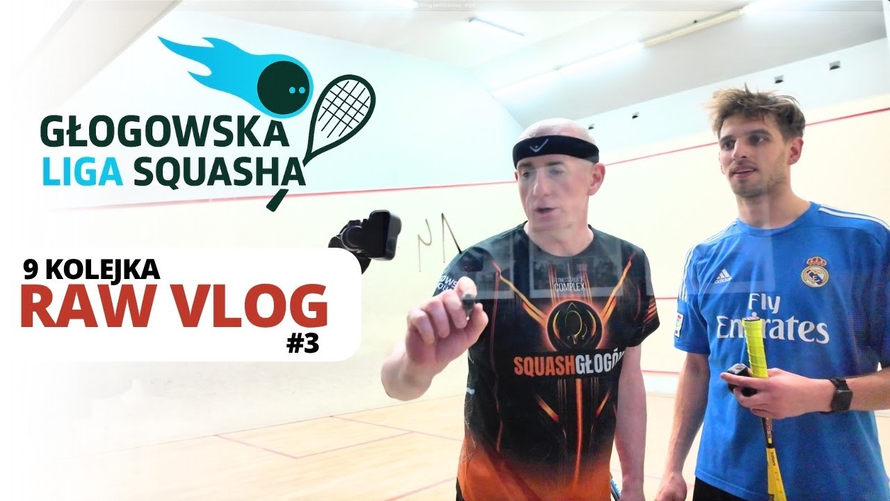 #2 RAW VLOG Urodzinowy z Głogowskiej Ligi Squasha - 9 KOLEJKA GLS - YouTube