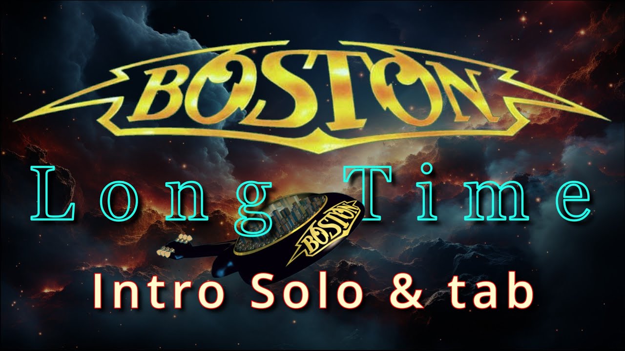 Boston - Long Time intro solo w/tab - YouTube