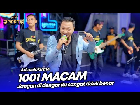 Fyp tiktok - jgn didengar itu sangat tdk benar - 1001 MACAM - LIVE SIMPATIK MUSIC - SENTUL LUMAJANG
