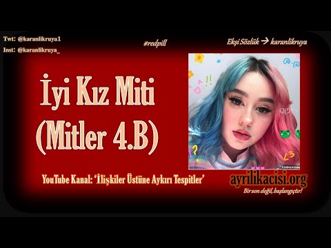 İyi Kız Miti || Rational Male, Mitler 4.B