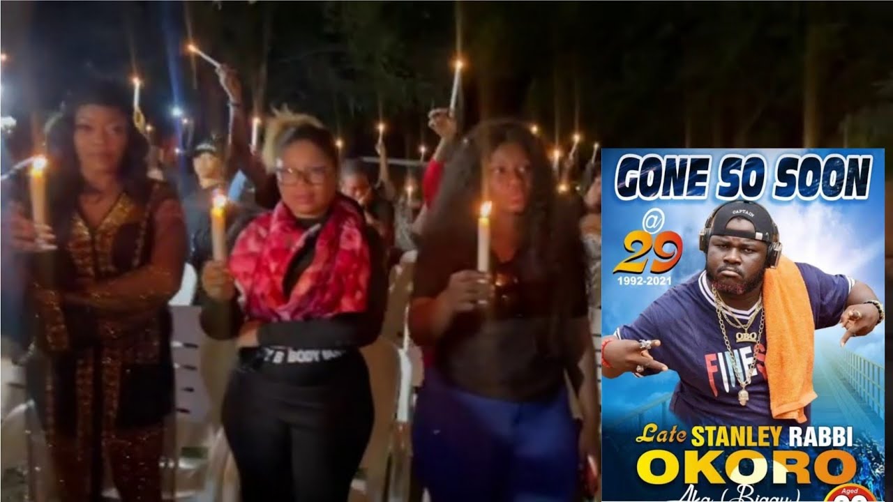 Candle Night Of Late Stanley Rabbi Okaro. Destiny Etiko And Other ...
