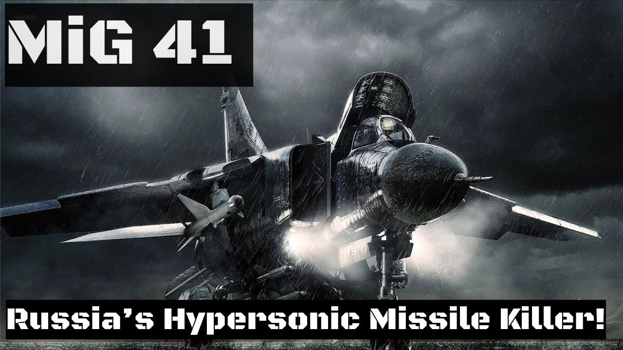 MiG-41: Russia’s Hypersonic Missile Killer! || Introduction In 2025 ...