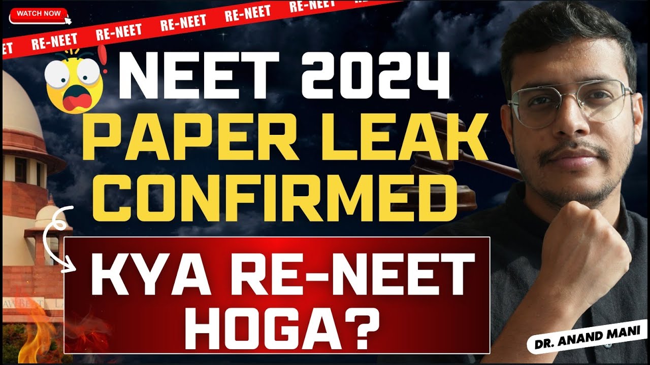 NEET 2024 Paper Leak Confirmed By Bihar Police | NEET 2024 Result Scam ...