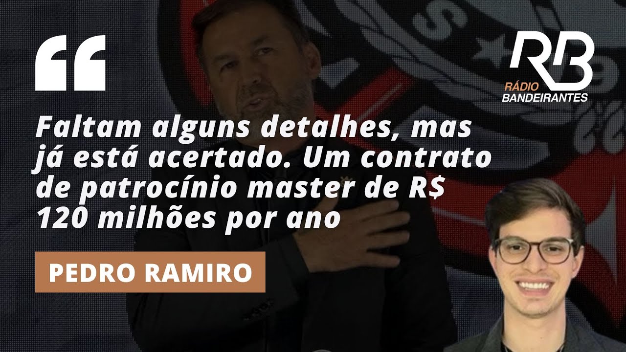 Novo patrocínio master do Corinthians: Pedro Ramiro traz as informações ...