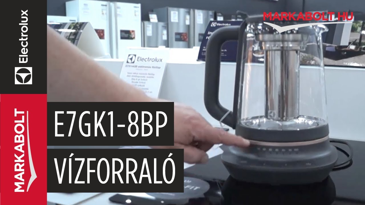 Electrolux E7GK1-8BP vízforraló – Márkabolt.hu - YouTube