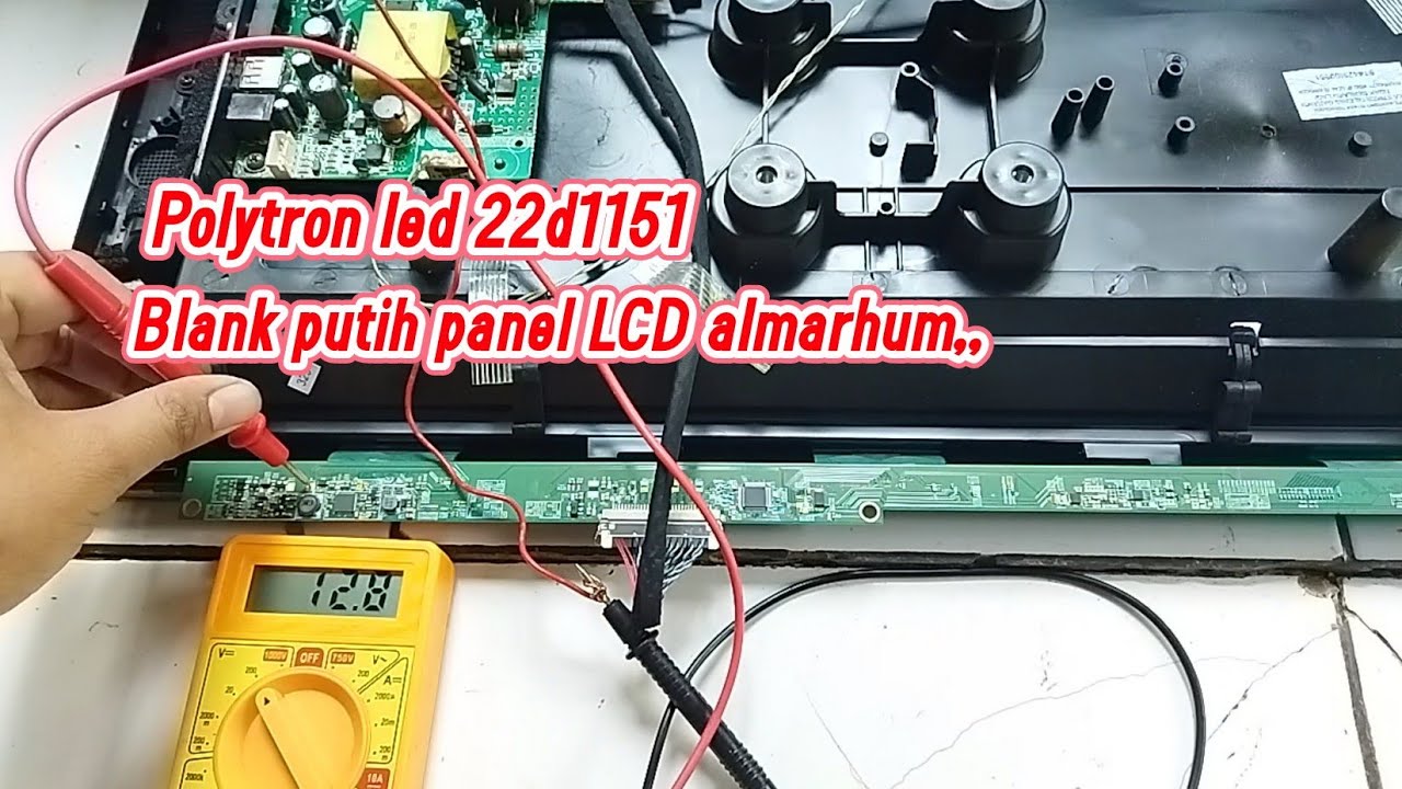 TV LED POLYTRON PLD 22D1151 blank putih,,, lcd panel almarhum🤪 - YouTube
