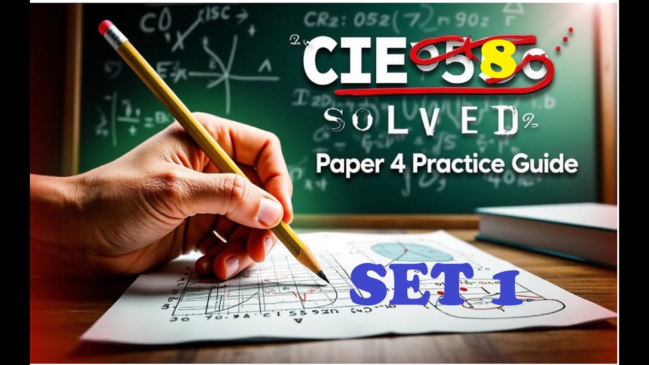 Guided Solution CIE 0580 Paper 4 Practice Paper 1 - YouTube