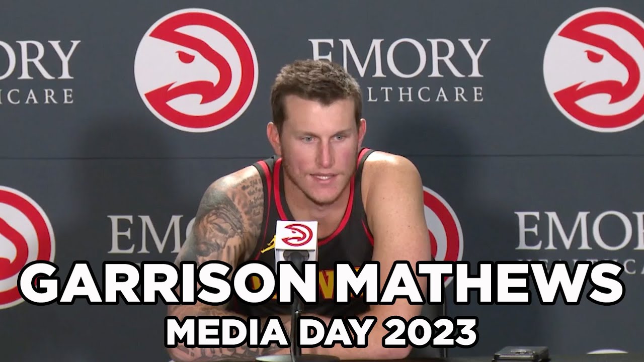 Garrison Mathews Press Conference | Atlanta Hawks Media Day 2023 - YouTube