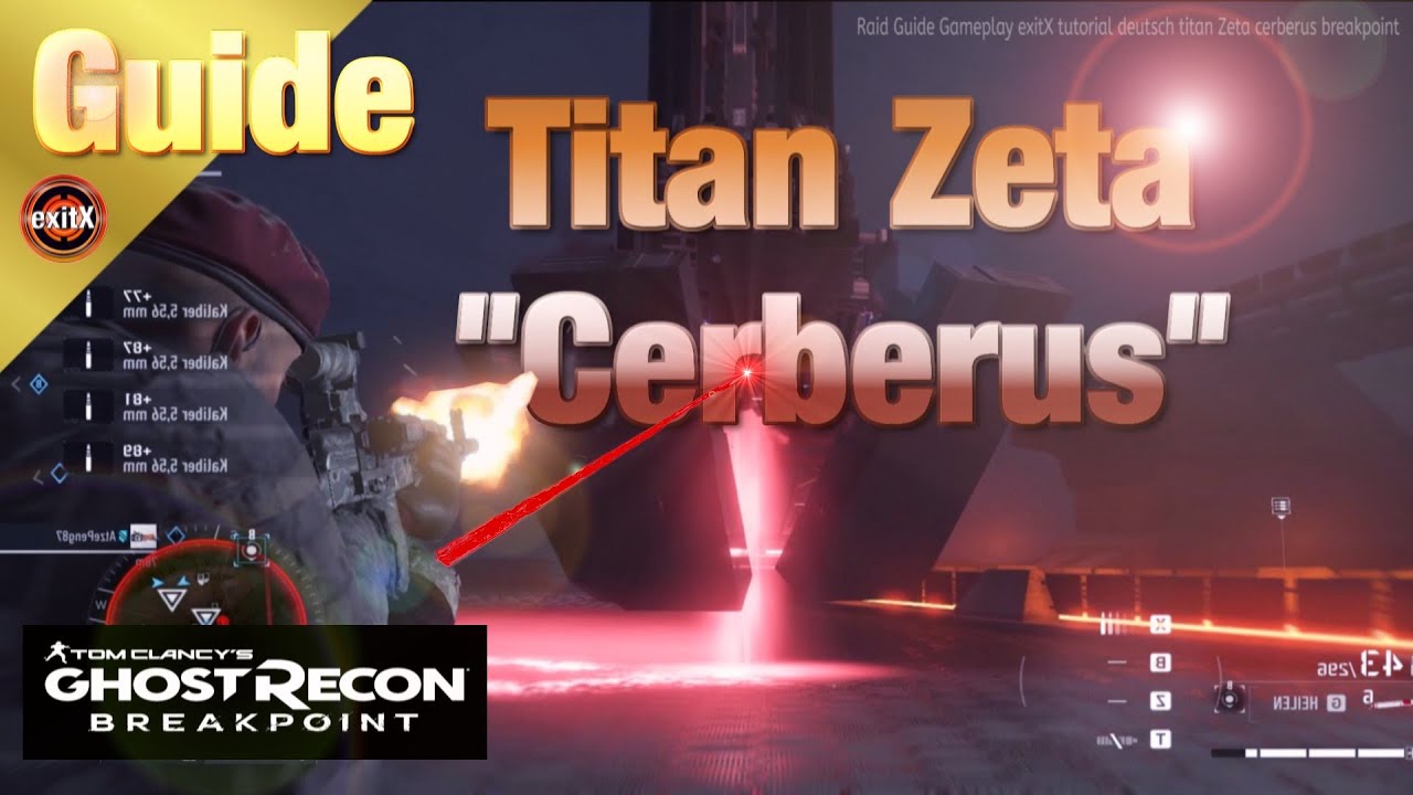 Ghost Recon Breakpoint - Raid Boss Titan Zeta Cerberus Deutsch - Taktik ...