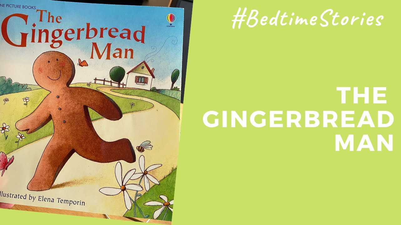 The Gingerbread man Bedtime Story - YouTube