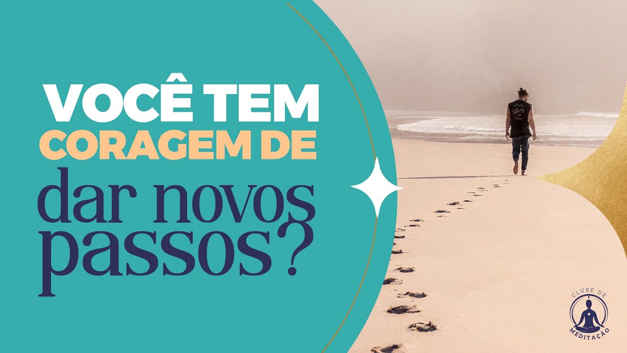 Como RecomeÇar O Poder Da MeditaÇÃo Que Tal Um Novo Começo Youtube