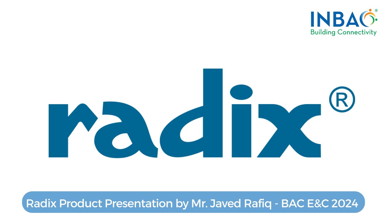 Radix Product Presentation by Mr. Javed Rafiq at BAC E&C 2024 - YouTube